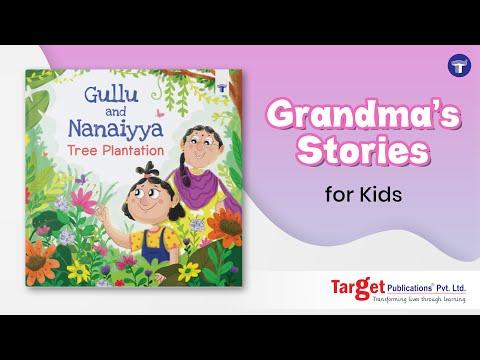 Gullu & Nanaiyaa - Tree Plantation Book | Grandma Story Books for Kids