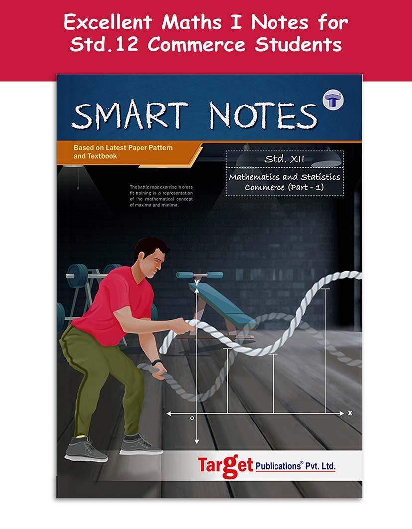 Maths Vol 2 Smart Notes | Std 12th HSC Commerce Maths Solutions
