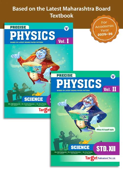 Physics Vol 1 & 2 Precise Notes | 12th science physics books MH board
